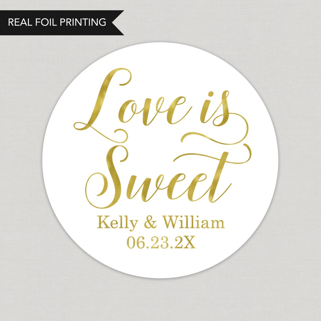 Love is Sweet Foil Favor Stickers Personalized Foil Stickers - Etsy