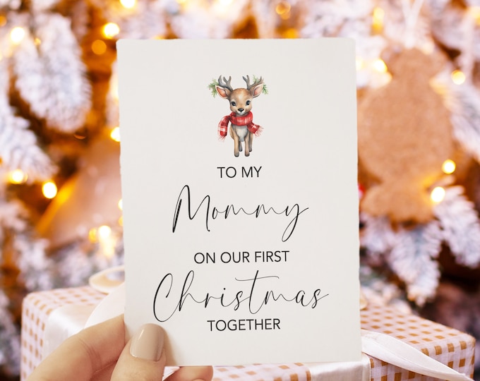 To My Mommy on Our First Christmas Together Card, Christmas Card for ...