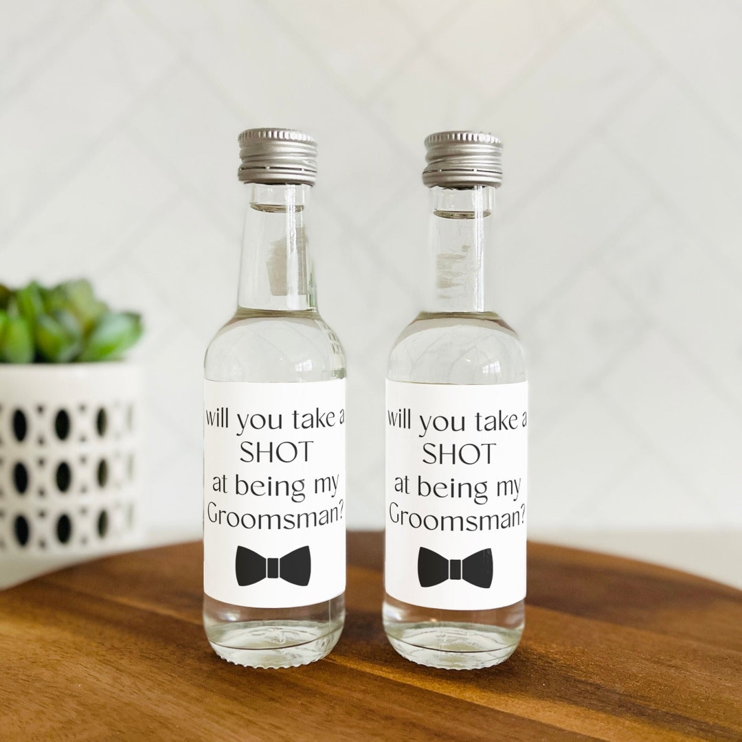 Take a Shot at Being My Groomsman Mini Shot Labels, Groomsman Proposal ...