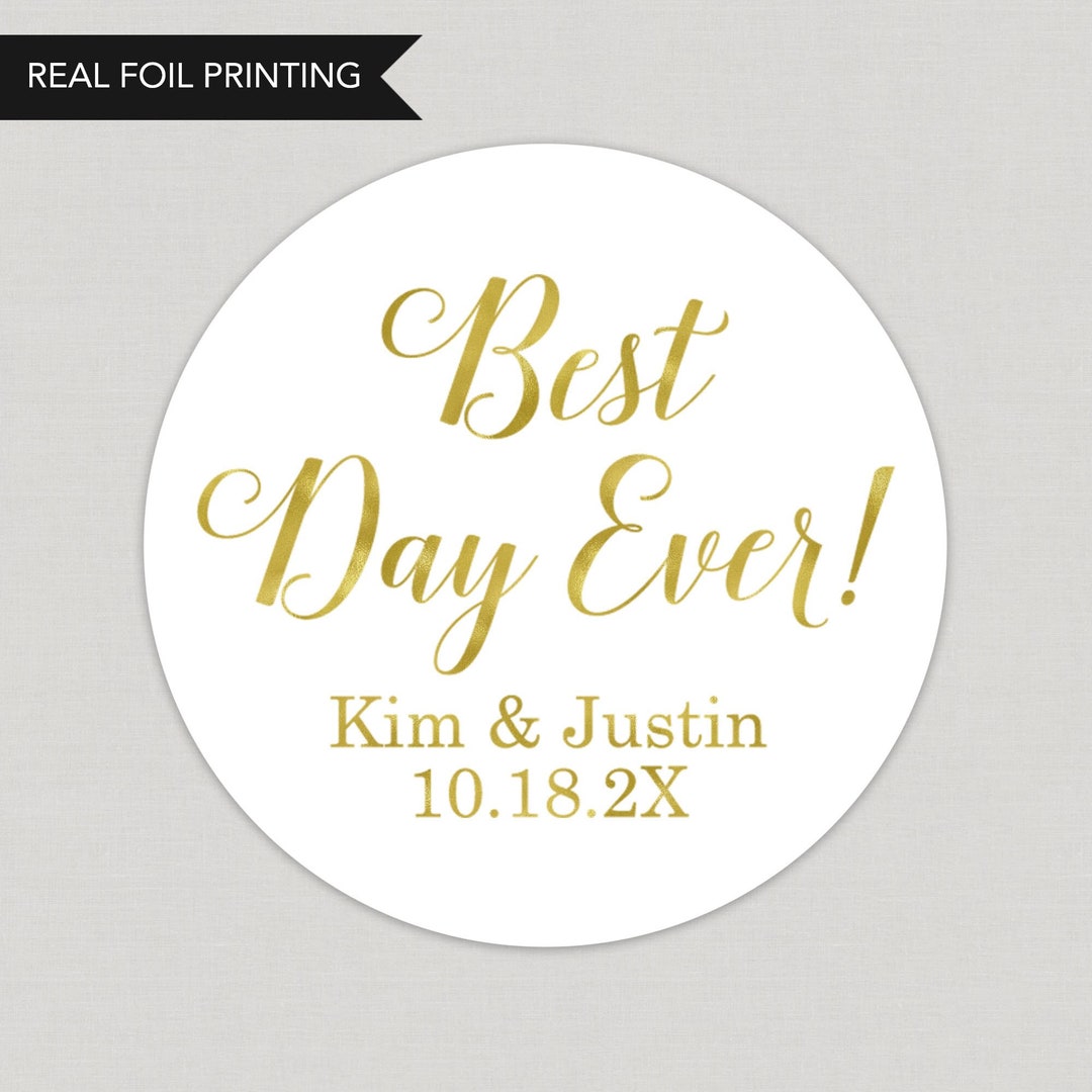 Best Day Ever Foil Favor Stickers Personalized Foil Stickers Custom ...