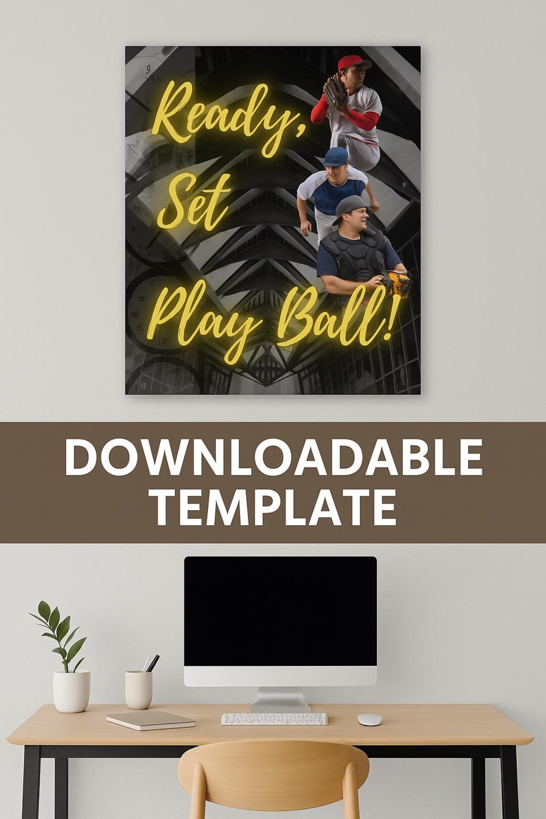 Baseball Wall Art Canva Template | “ready Set Play Ball” Printable 8x10 ...