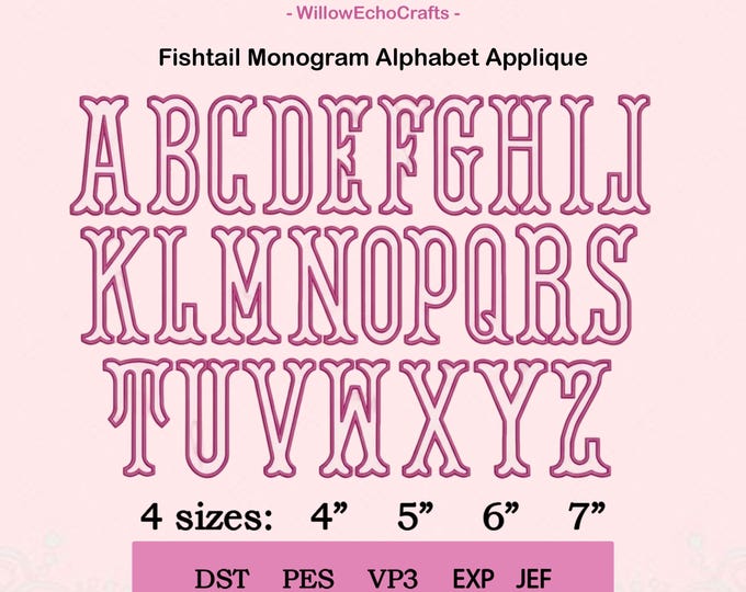 Fishtail Monogram Applique Embroidery Font, 4 Sizes 5 Formats + BX ...