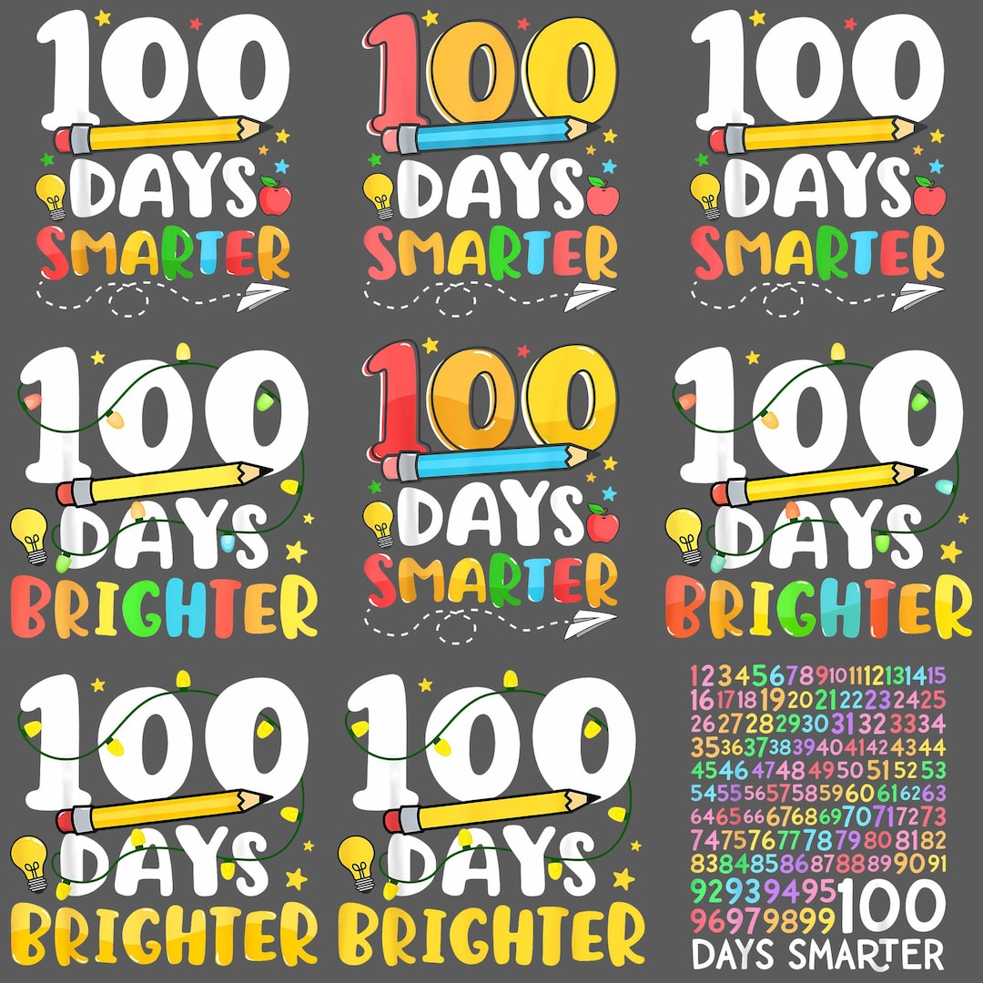 100 Days Smarter Brighter PNG – Happy 100th Day of School Teacher Kids ...