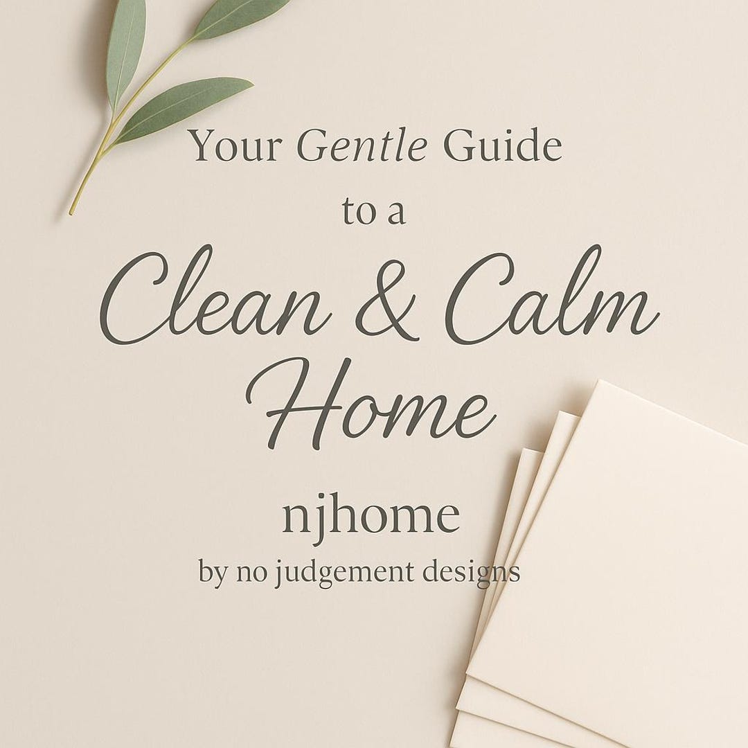 The Clean & Calm Home Guide | Printable Cleaning Routine | Njhome by No ...