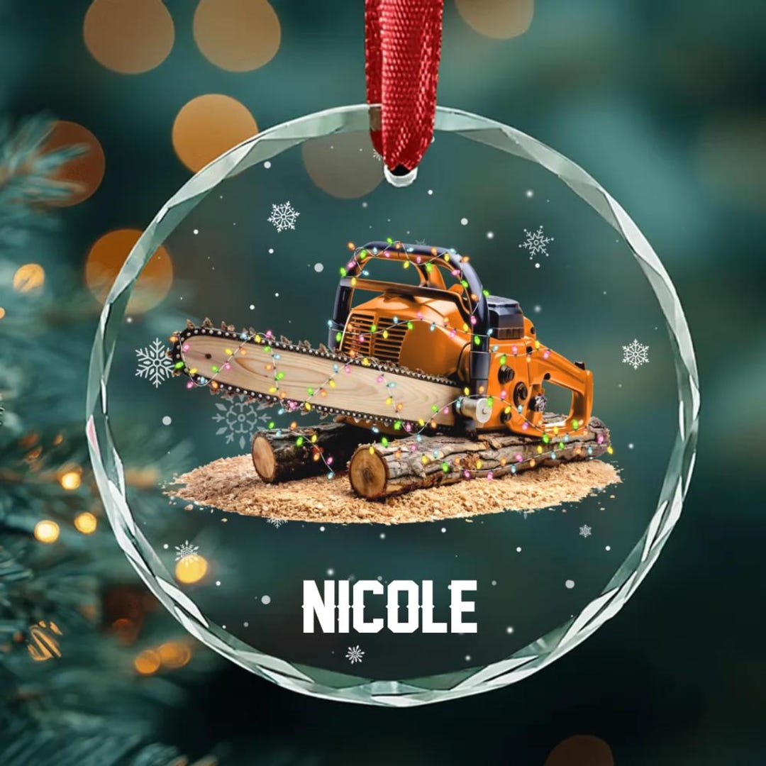 Custom Arborist Chainsaw Christmas Ornament, Personalized Logger ...