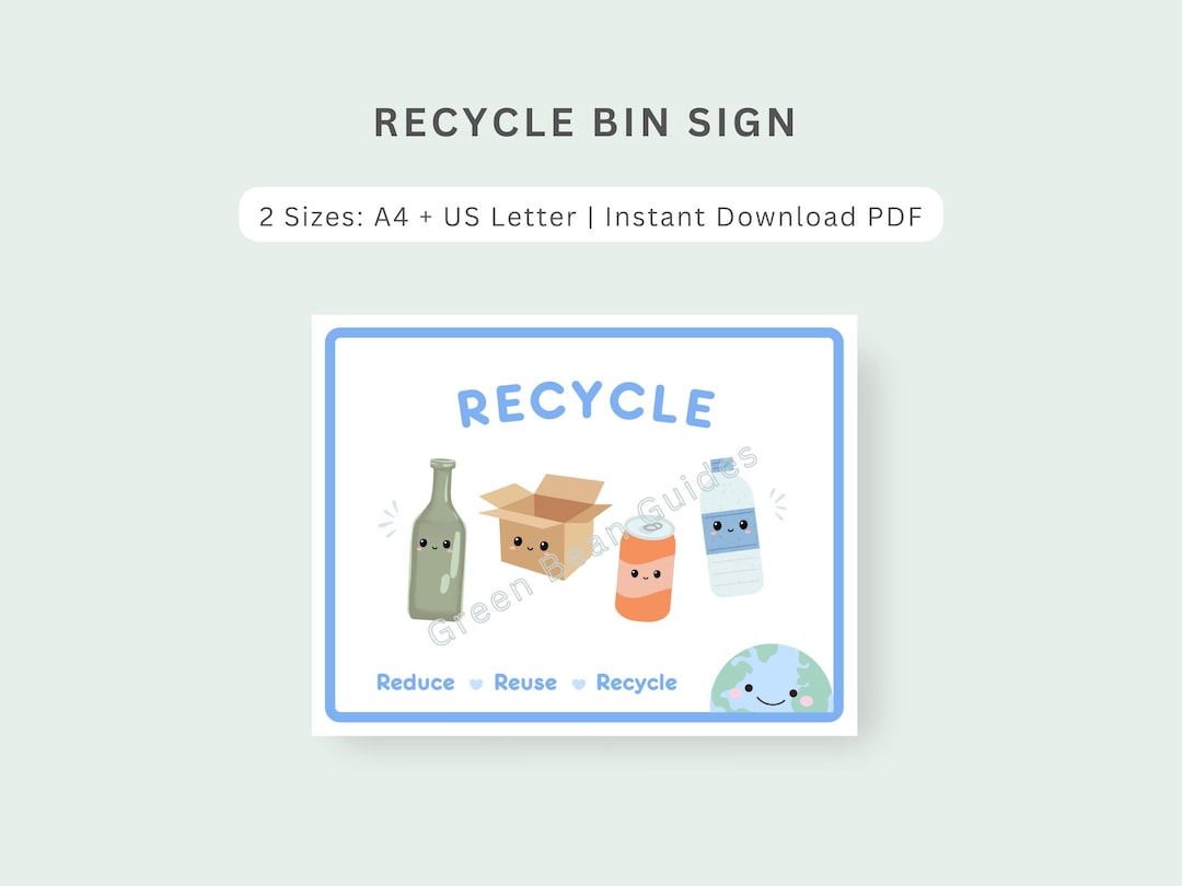 Cute Recycle Sign (printable PDF), for School Classrooms, Cafeterias ...