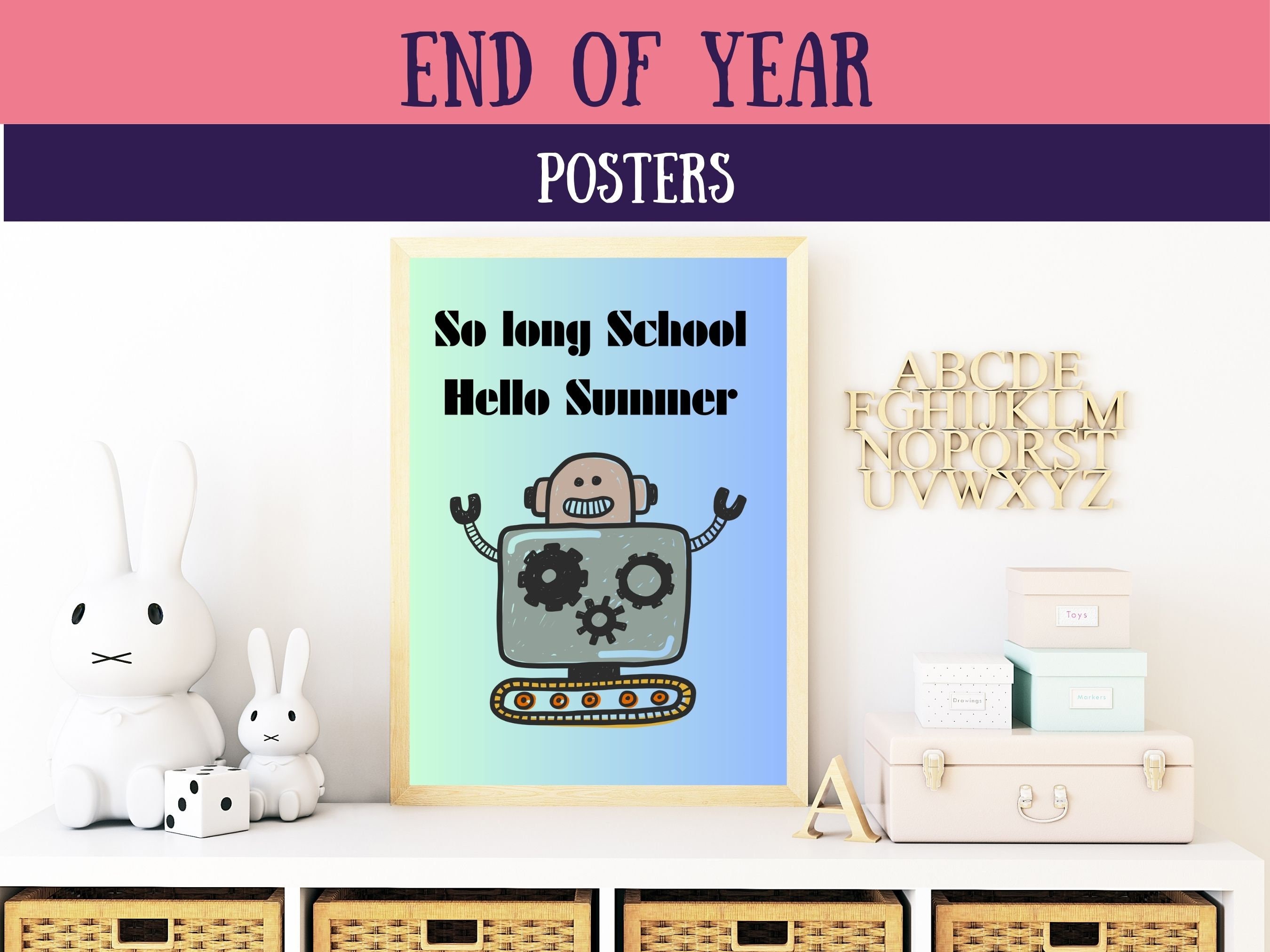 End of Year Bulletin Board, Schools Out for Summer, Robot Bulletin ...