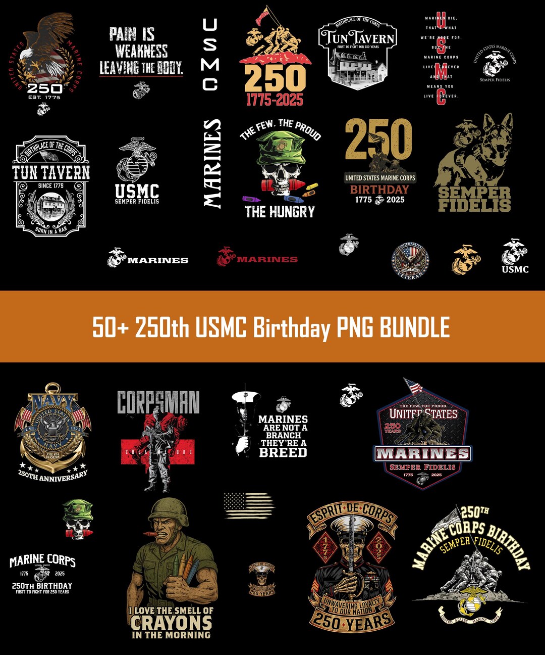 50+ 250th Birthday PNG Bundle, Marine Cor 2025, Semper Fi, Crayon Eater ...
