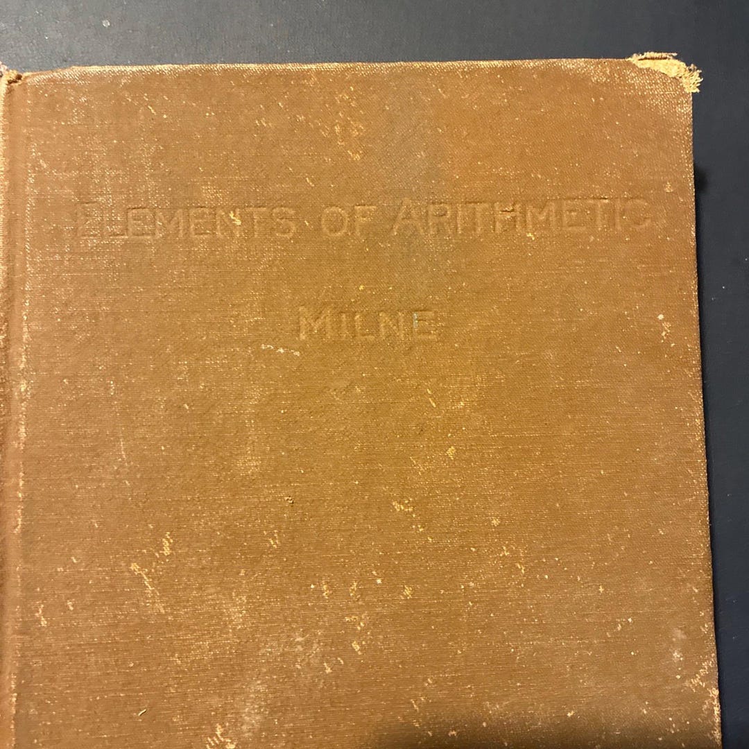 Elements of Arithmatic 1893 by William J Milne Phd - Etsy