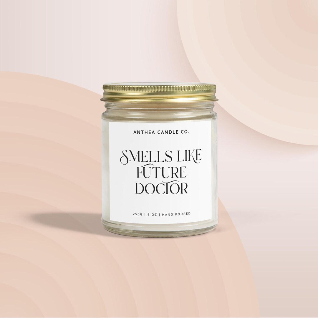 Smells Like Future Doctor | Scented Soy Candle | Medical School ...