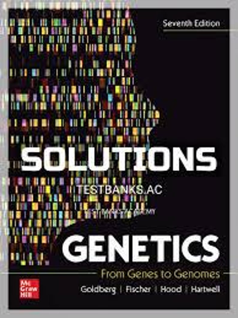 Assessment Resource Pack for Solutions Manual for Genetics From Genes ...