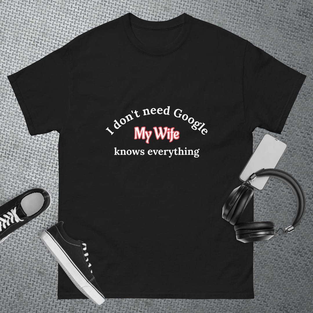 Funny Qoute Men Classic Tee | Meme Shirt | Gift for Him - Etsy