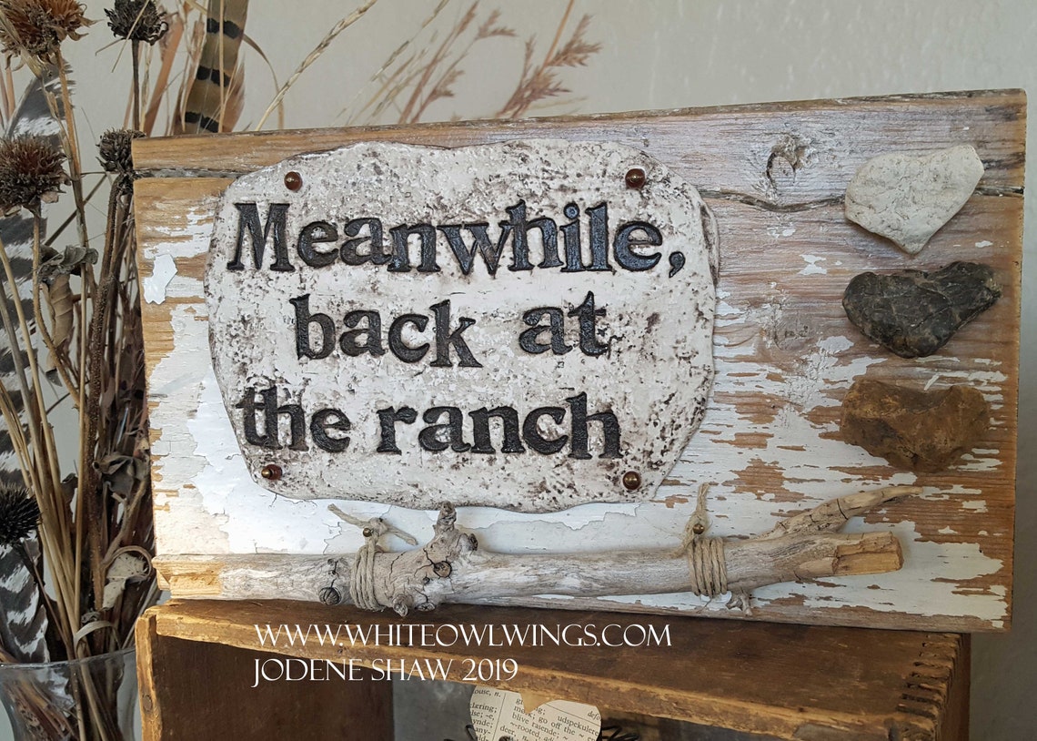 Meanwhile back at the ranch Rustic wood sign western decor by | Etsy