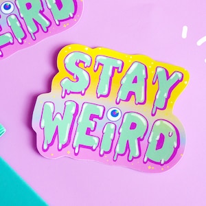 Stay Weird Sticker - Halloween Spooky Sticker - Pastel Rainbow Goth ...