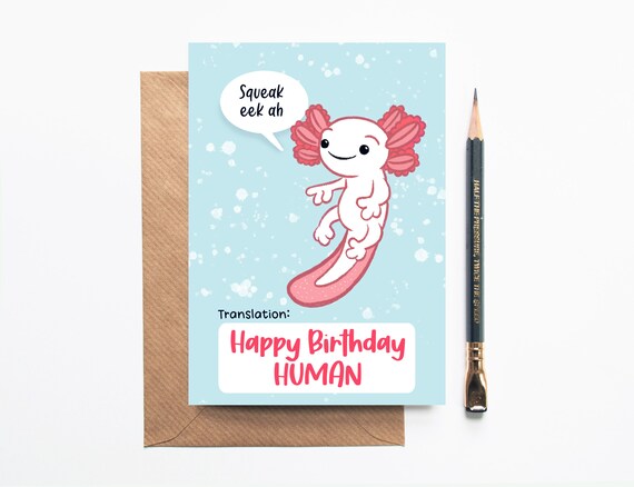 Axolotl Birthday Card Happy Birthday Funny Card | Etsy Singapore