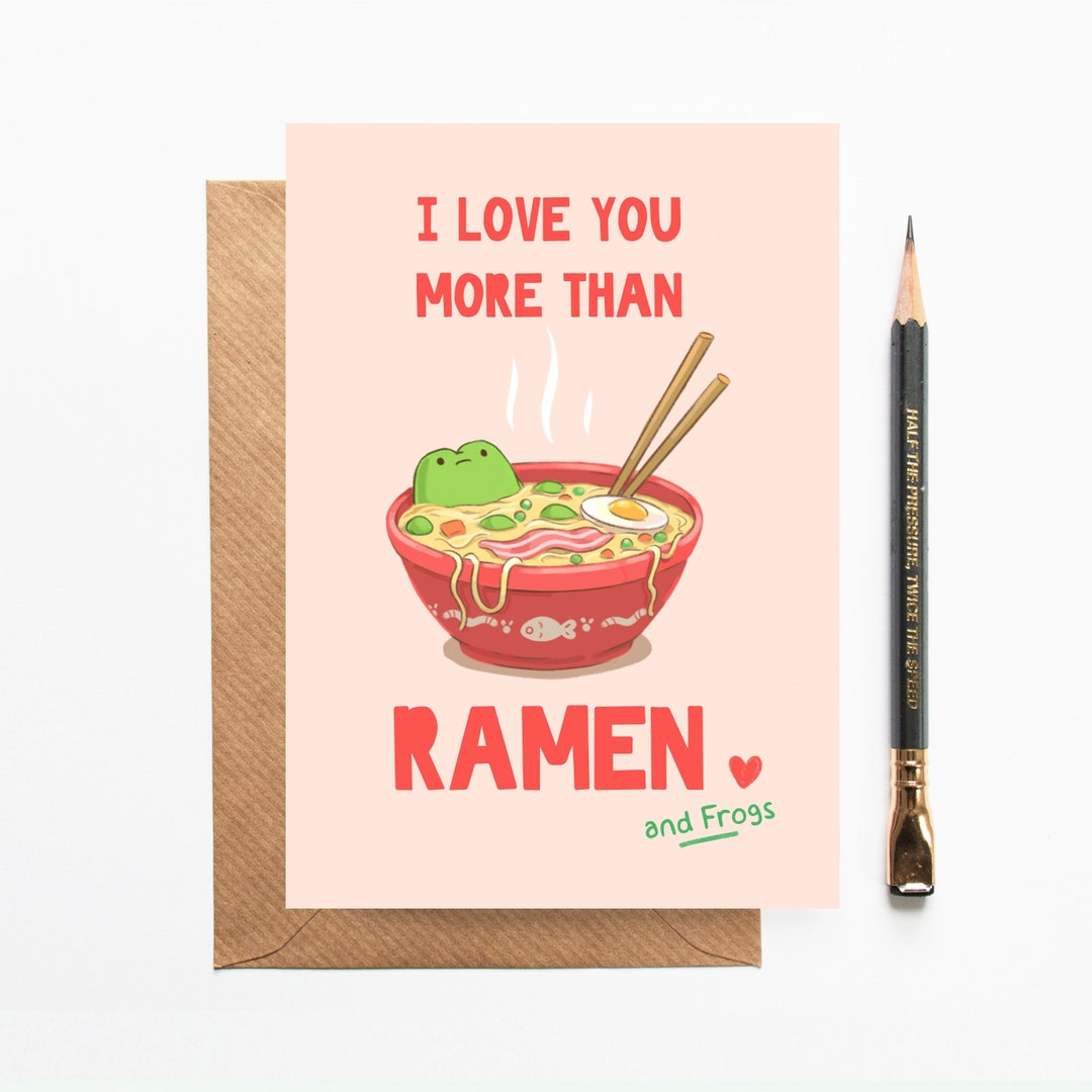Ramen Frog Card : Funny Valentine's Birthday - Etsy