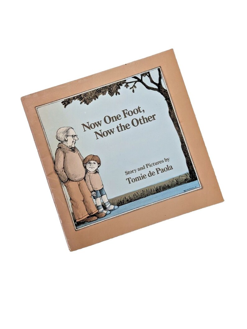 Now One Foot, Now the Other (1988) by Tomie De Paola Vintage Children's ...