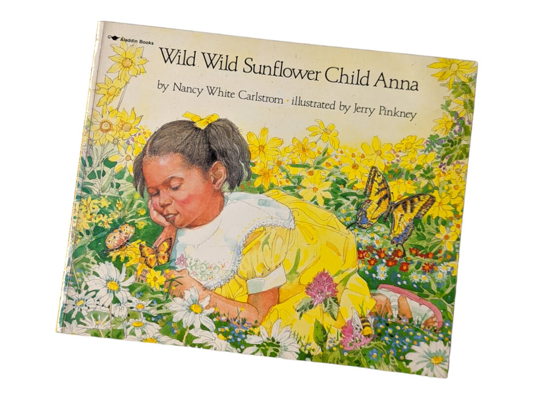 Wild Wild Sunflower Child Anna (1991) by Nancy White Carlstrom Vintage ...