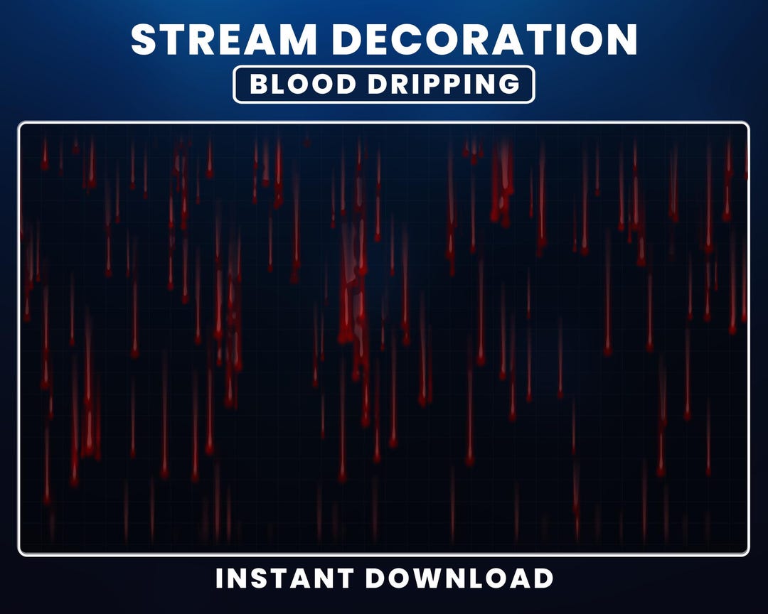 Animated Blood Dripping Twitch Overlay | Horror Stream Decoration ...