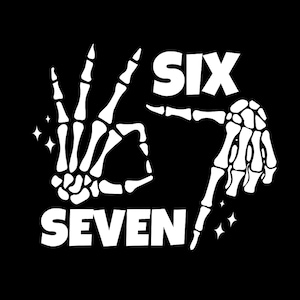 Six Seven 6 7 Meme Funny Skeleton Hands PNG, Funny Halloween Bones ...