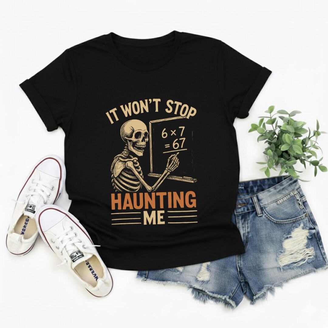 It Won’t Stop Haunting Me PNG | Funny Skeleton Math Teacher Halloween ...