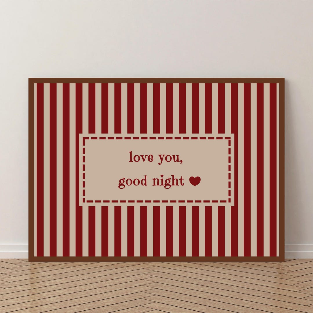 Love You, Good Night Print: Vintage Red Stripes Bedroom Home Decor ...