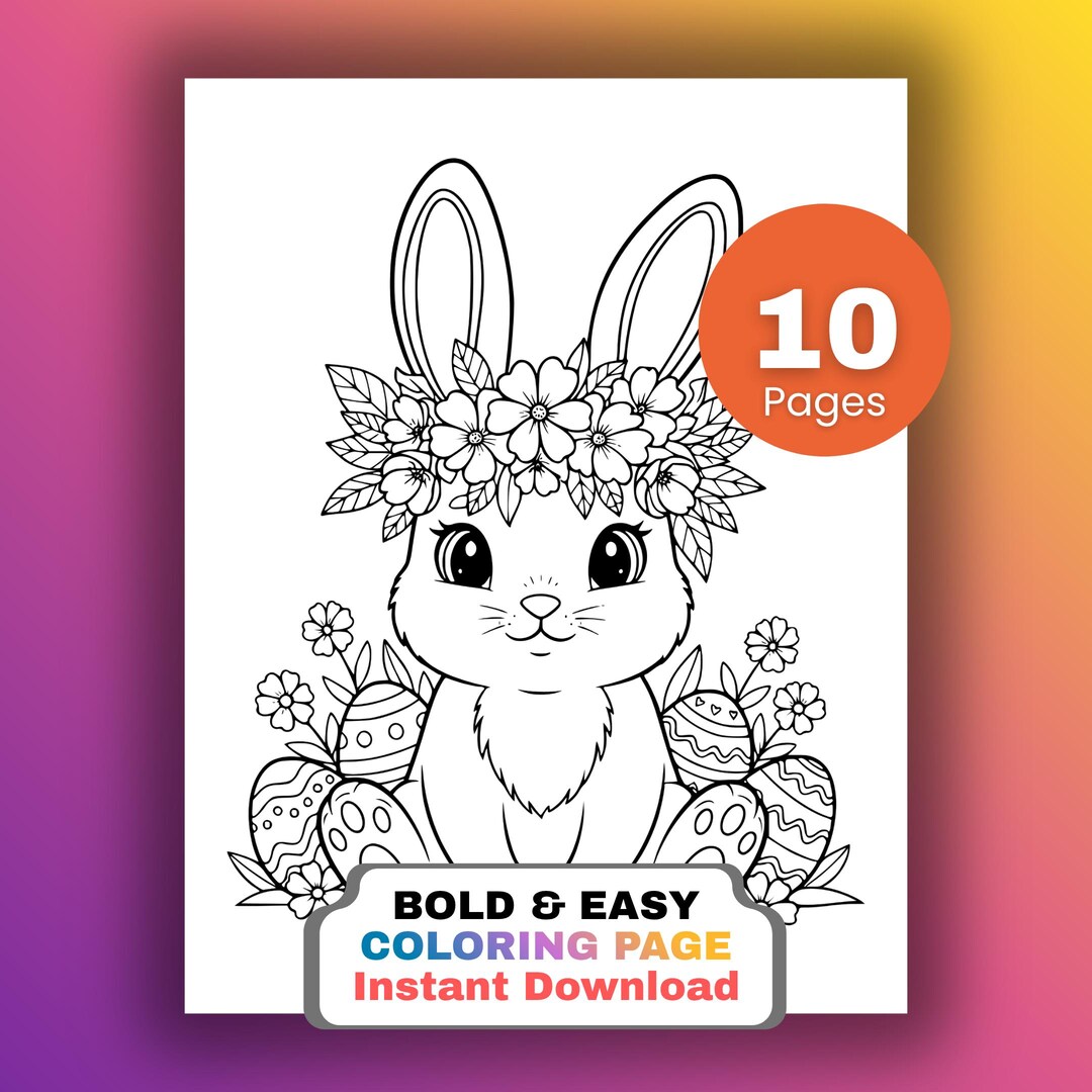 Easter Bunny Coloring Pages for Kids, 10 Printable Easter Egg Coloring ...