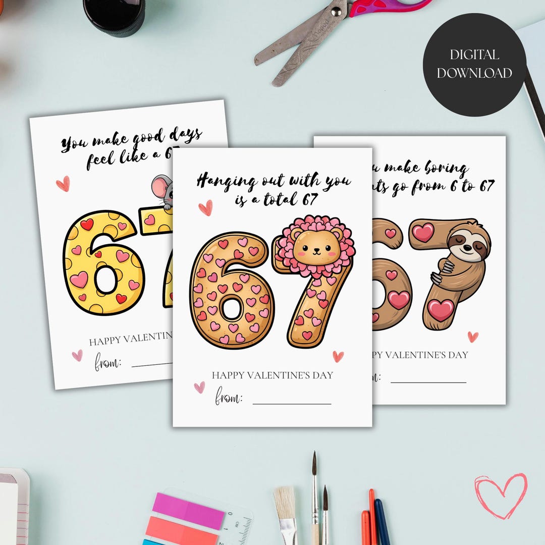 Fun 67 Valentine Cards for Kids, Funny Classroom Valentines, Six Seven ...