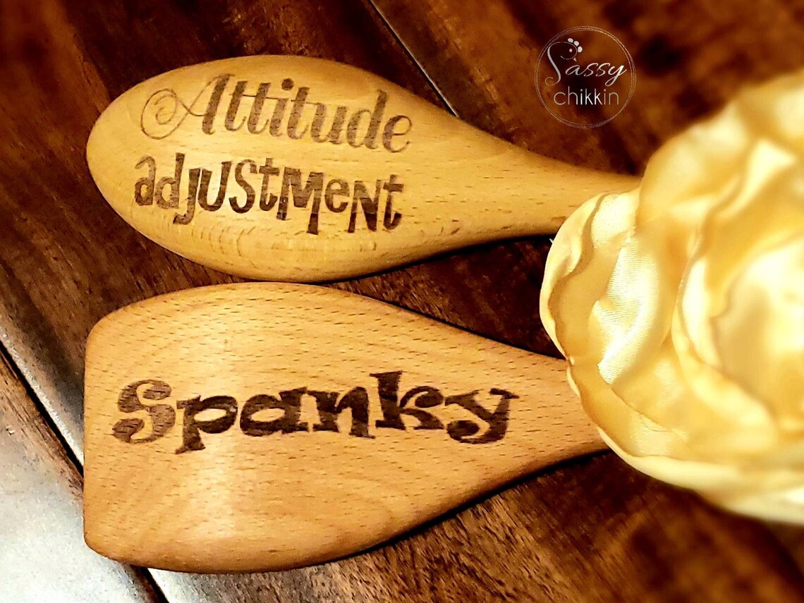 Attitude Adjustment Wooden Spoon Or Spanky Spoon Spanking Etsy