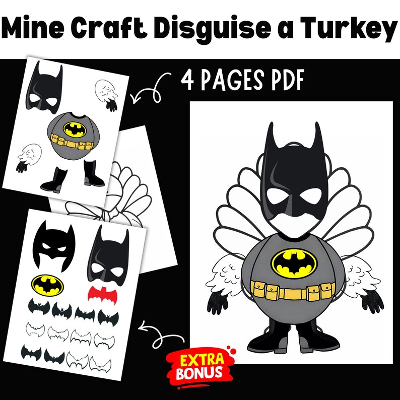 Batman Turkey a Disguise Printable Craft, Kids Thanksgiving Turkey ...