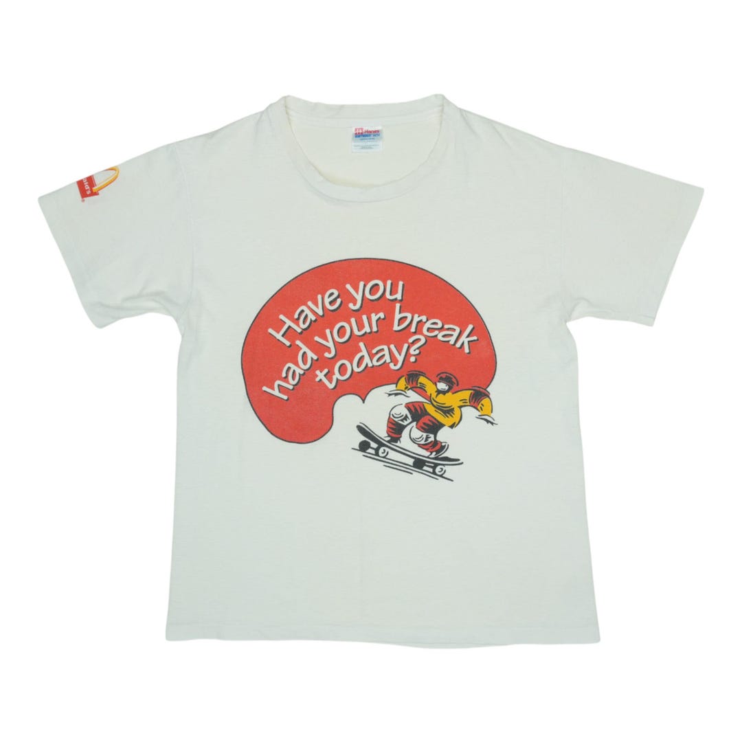 Vintage 1990s Mcdonalds Have You Had Your Break Today Shirt - Etsy