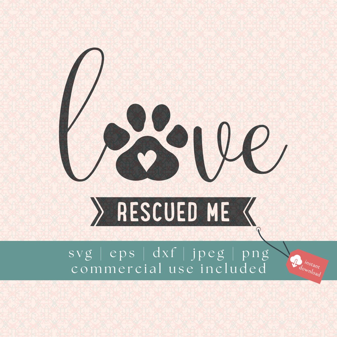 Rescue Dog SVG, Rescue Adopt Foster, Dog Mom SVG - Etsy