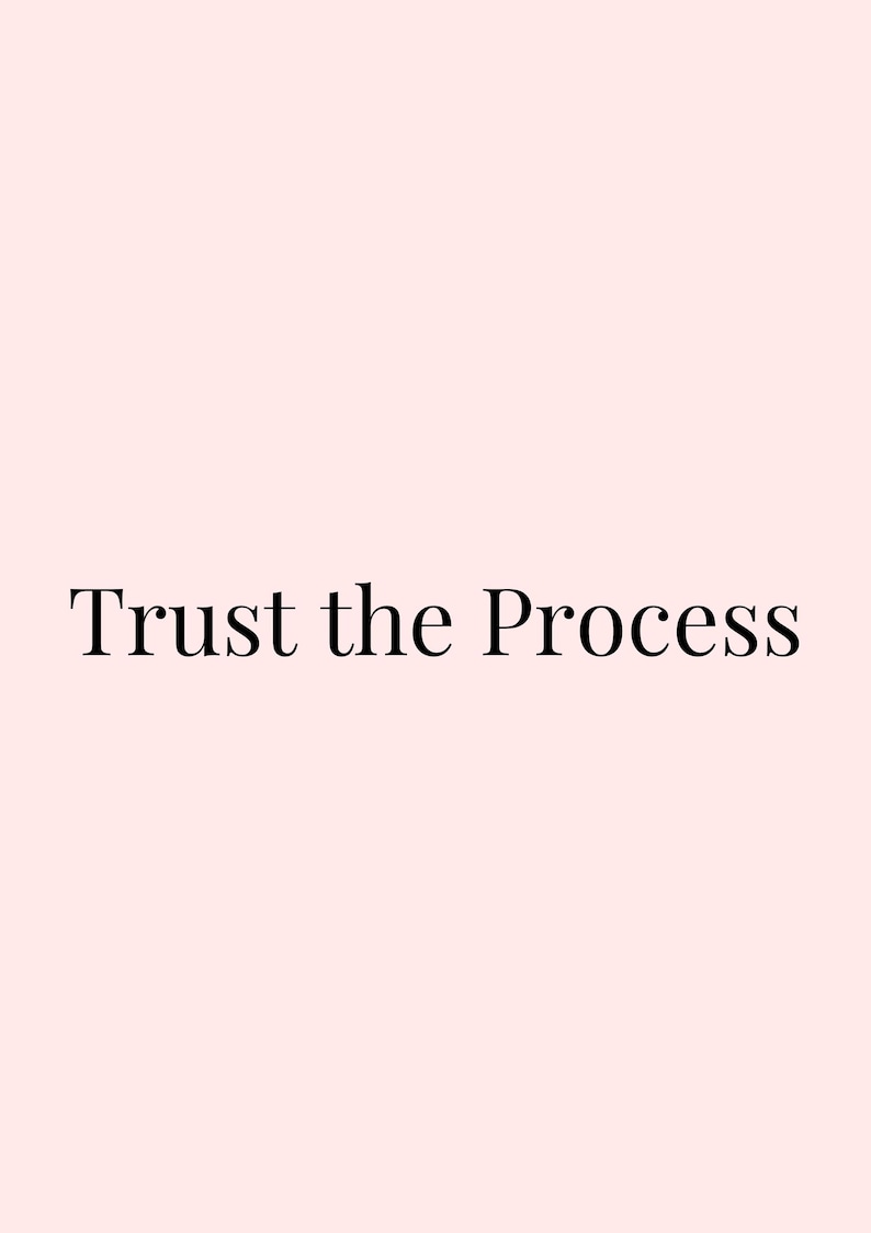 Trust the Process – Minimalist Printable Wall Art | Motivational Quote ...