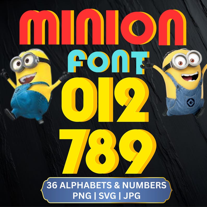 Minion Font Alphabet, Kids Fonts, A-Z & 0-9, (PNG JPG SVG), Digital ...