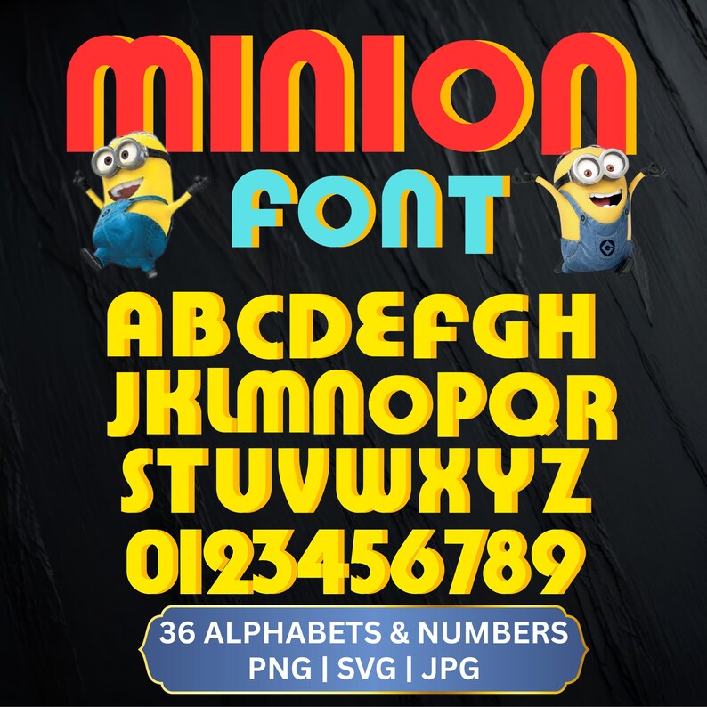 Minion Font Alphabet, Kids Fonts, A-Z & 0-9, (PNG JPG SVG), Digital ...