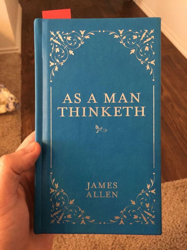 As a Man Thinketh: A Motivational Classic by James Allen, Beautifully ...