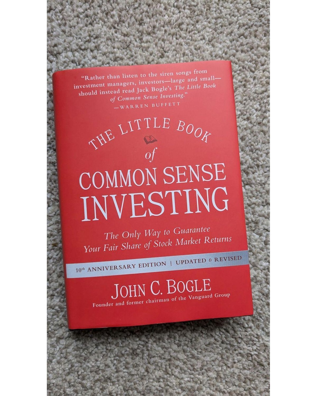 The Little Book of Common Sense Investing: John C. Bogle, 10th ...