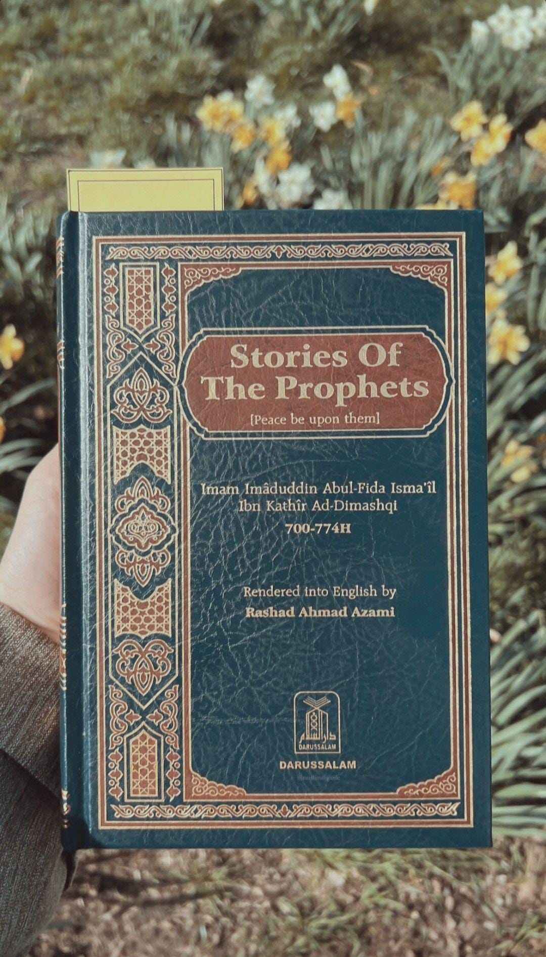 Stories of the Prophets ( Imam Imaduddin Abdul-fida Ismail Ibn Kathir ...