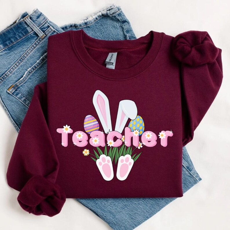 Bunny Ears Teacher Easter Sweatshirt, Teacher Easter Spring Shirt, Gift ...