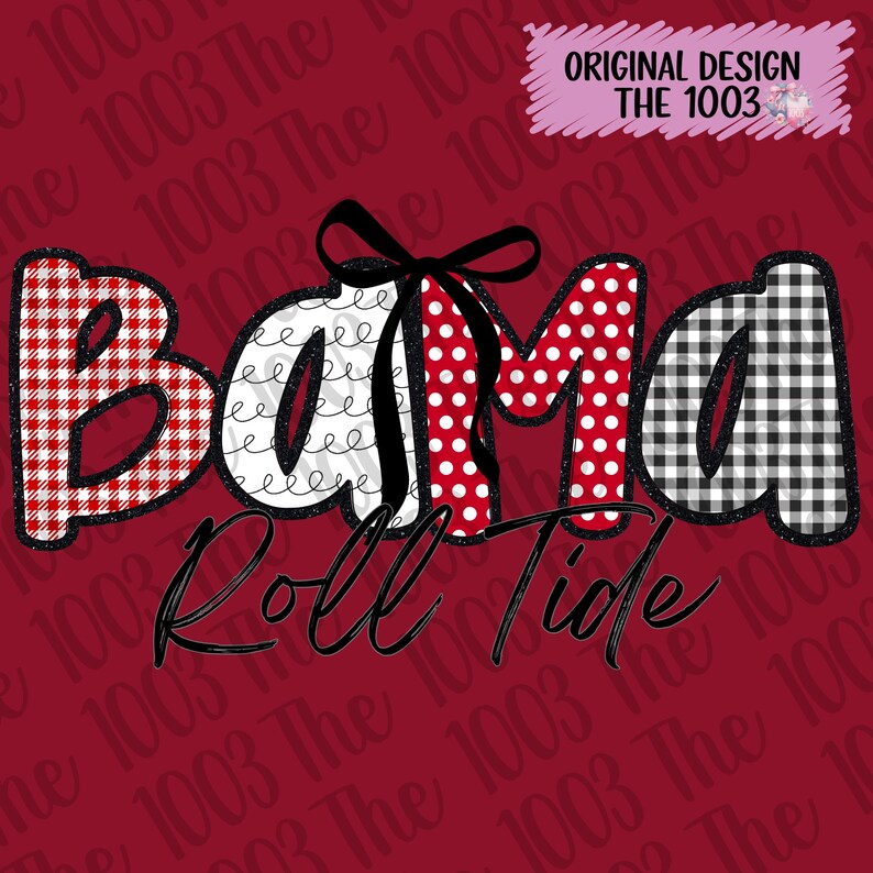 Alabama | DTF | Digital Download | Roll Tide | T-shirt | Bama | Game ...