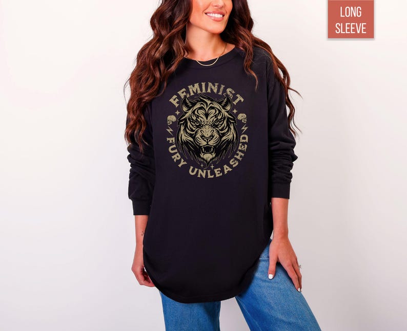 Feminist Fury Tiger Graphic Tee: Comfort Colors, Strong Woman Statement ...