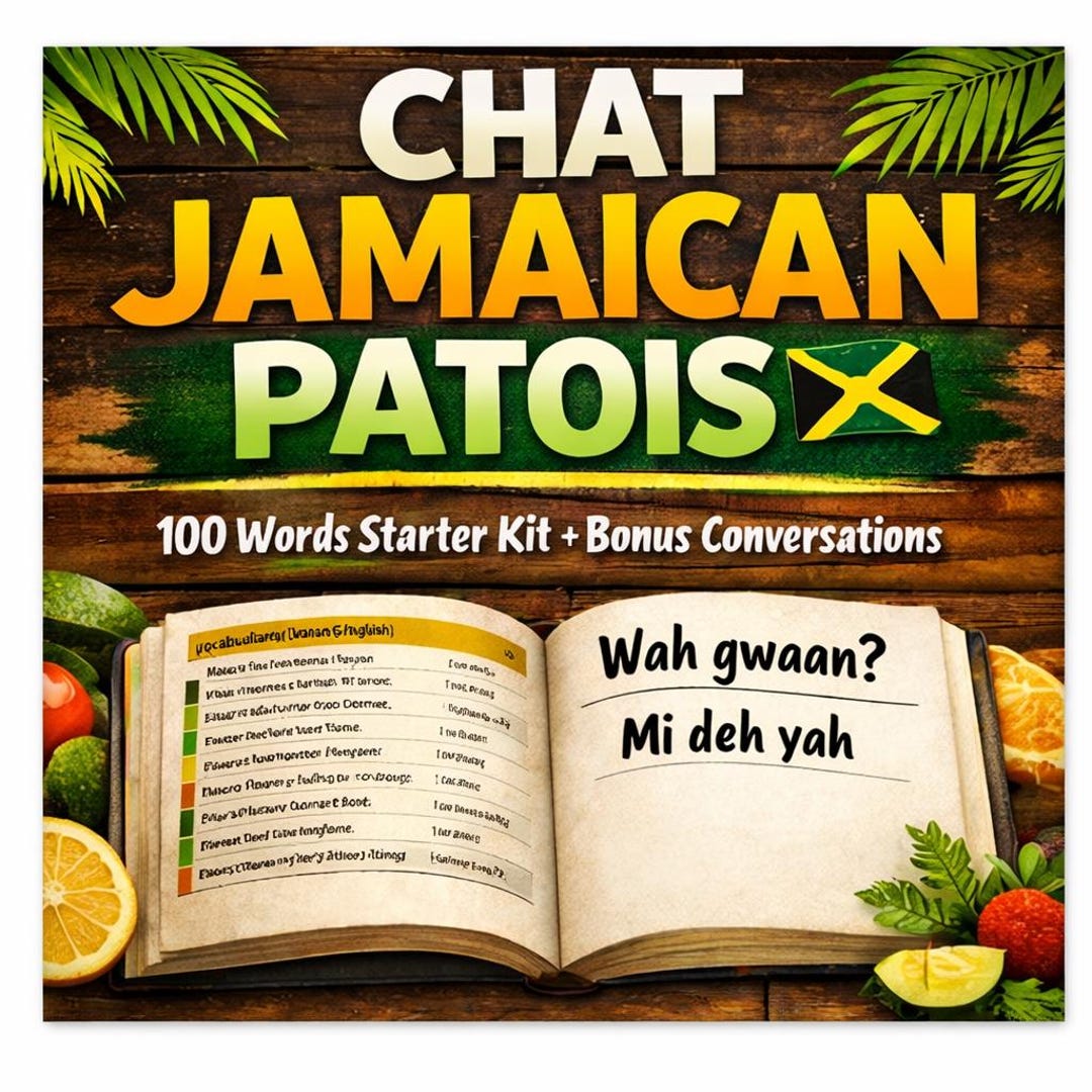 Chat Jamaican Patois | 100 Jamaican Words | Tourist Starter Kit | Slang ...