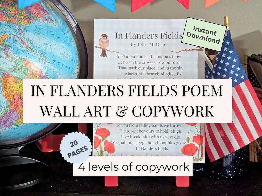 In Flanders Fields Poem Wall Art & Copywork Bundle | Homeschool ...
