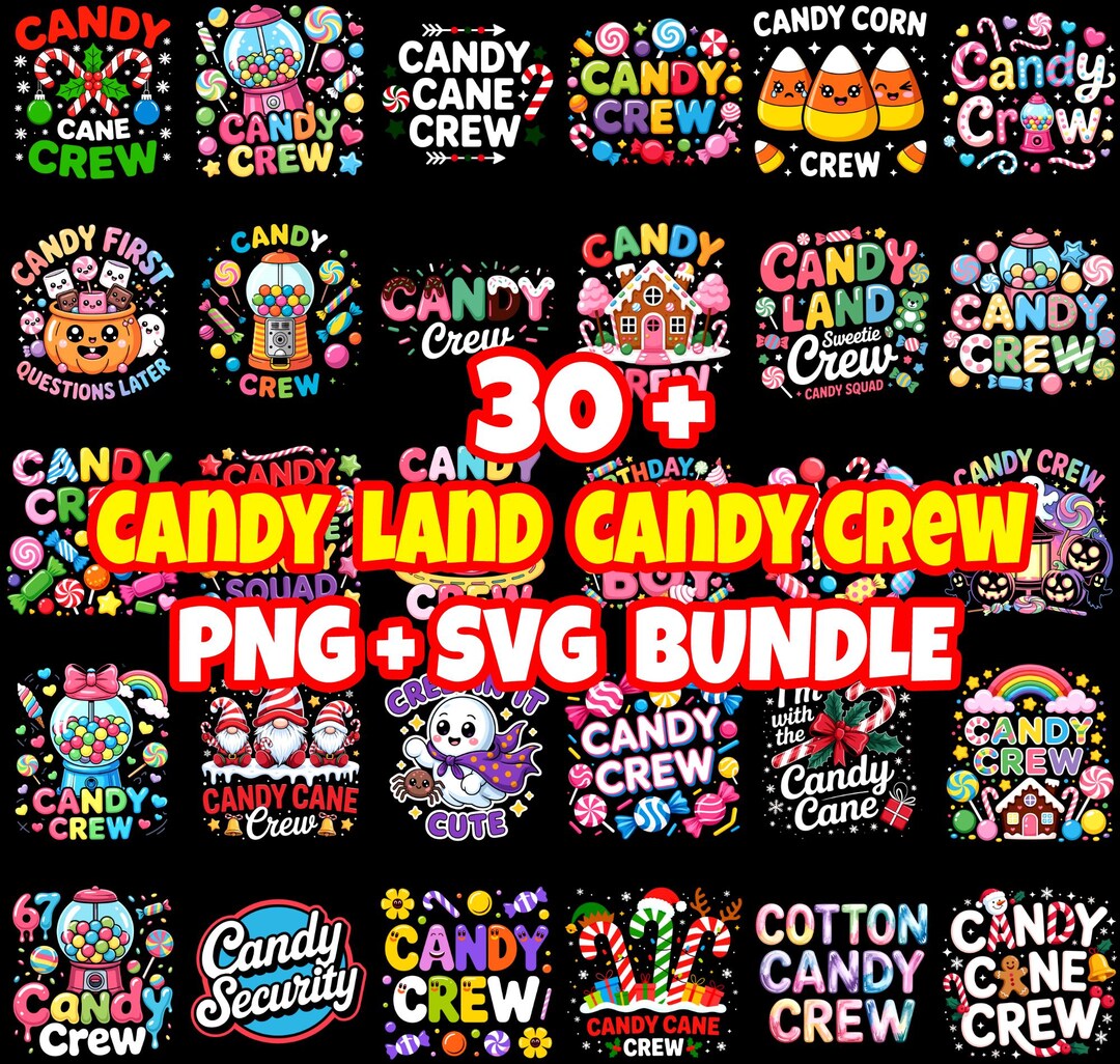 Candy Land Crew PNG SVG Bundle | Candy Cane Clipart | Sweet Treat ...