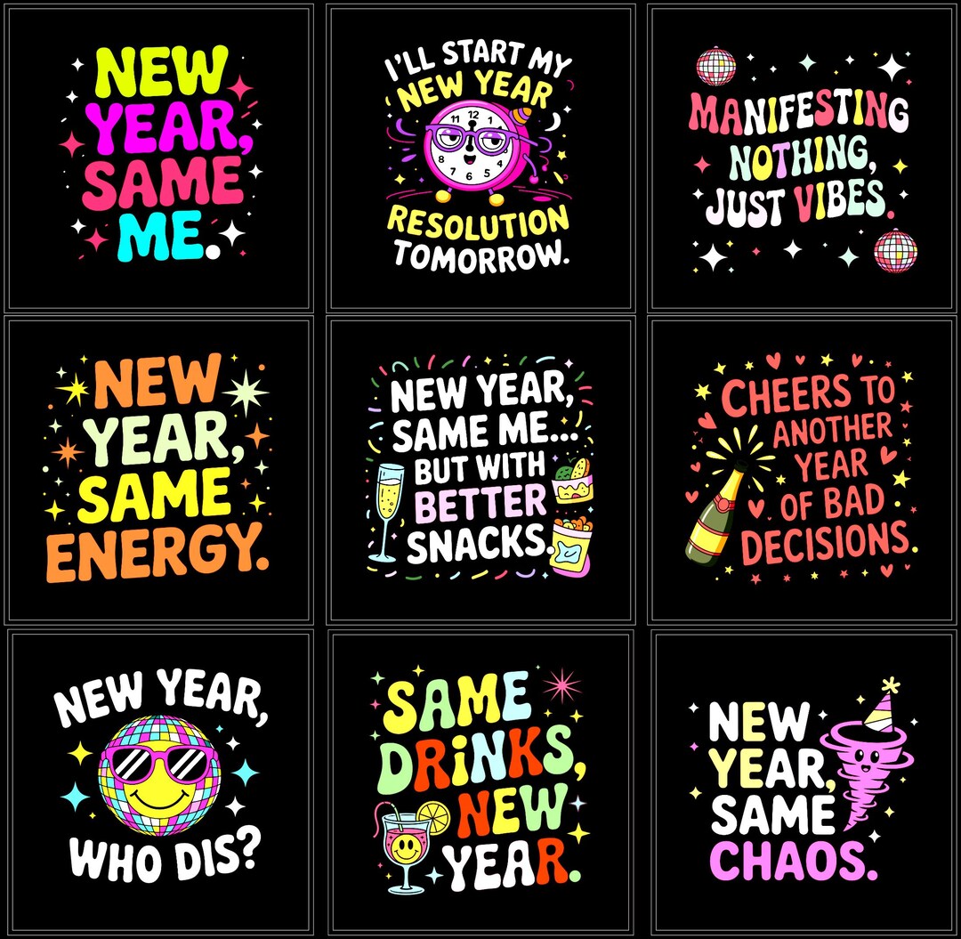 Funny New Year PNG SVG Bundle | Sarcastic Humor Sayings | Sarcasm ...