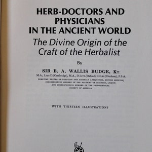 Herb-doctors and Physicians in the Ancient World: the Divine Origin of the Craft of the ...