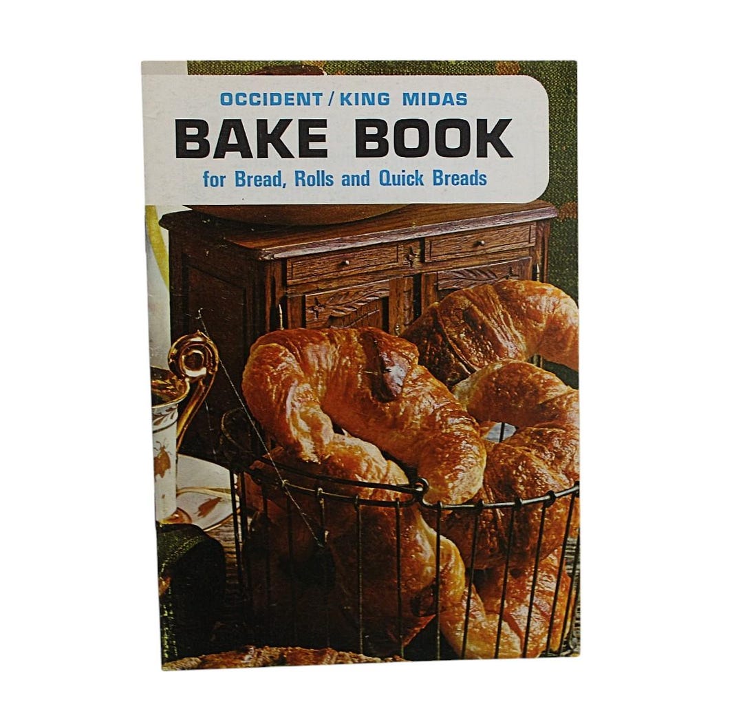 Occident King Midas Bake Book for Bread, Rolls and Quick Breads ...