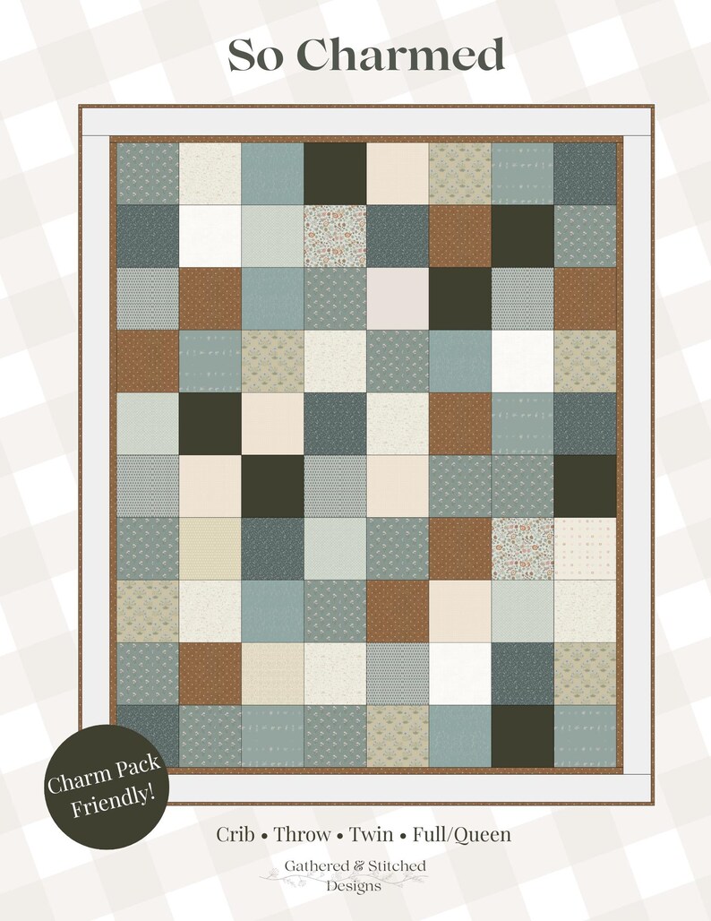 So Charmed Quilt Pattern – Beginner-friendly Charm Square PDF Pattern ...