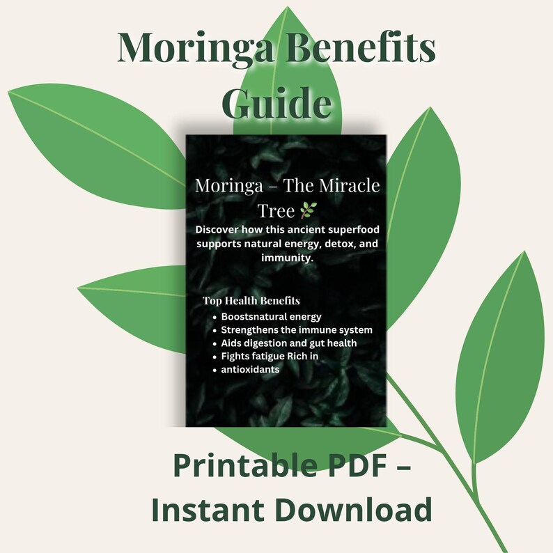 Moringa Benefits Guide Printable, Herbal Superfood PDF, Natural Health ...