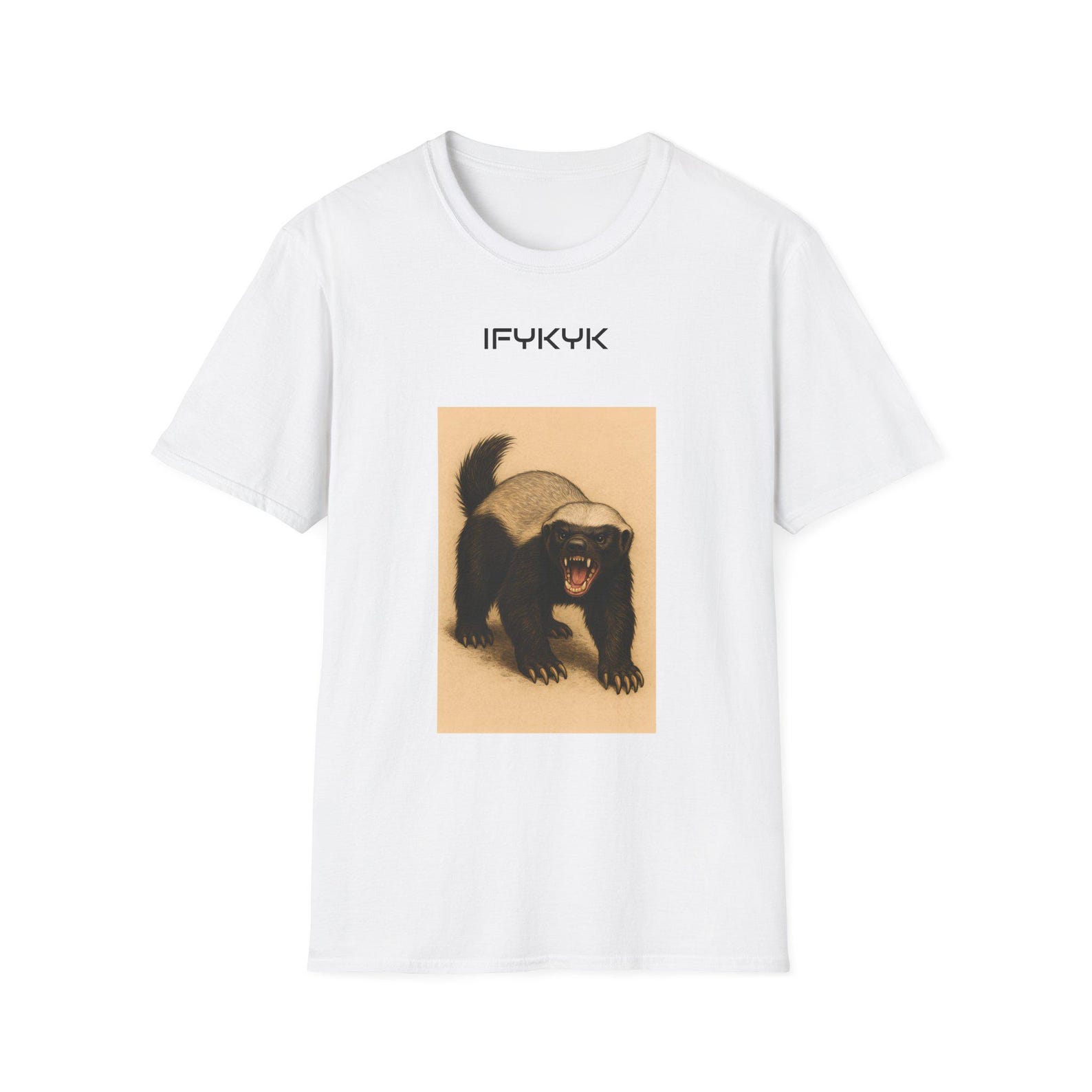 IFYKYK Honey Badger Graphic T-shirt, Nature Lovers Gift, Animal Art ...
